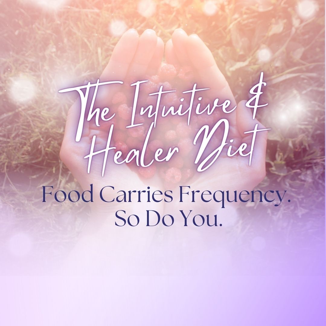 The Intuitive and Healer Diet – ThetaHealing Store